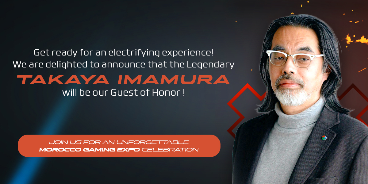Special signing session with Takaya Imamura! - Morocco Gaming Expo